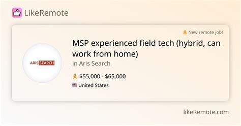 📩 Msp Experienced Field Tech Hybrid Can Work From Home At 🏢 Aris Search Salary 💰 55 000