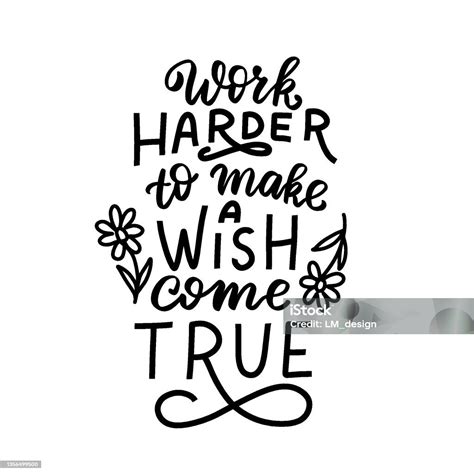 소원이 실현되도록 더 열심히 노력하십시오 개인의 성장과 자기 신념에 대한 동기 부여 문구 성공을 믿으십시오 워크샵 포스터 인쇄 카드 로고에 대한 공동 작업 견적 손 글자