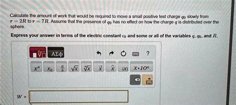 Solved Calculate The Amount Of Work That Would Be Required To Move A