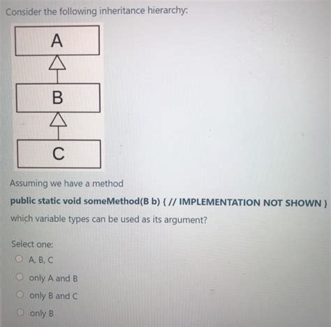 solved consider the following inheritance hierarchy a a b