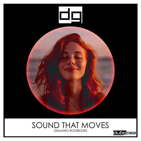 Sound That Moves by Giuliano Rodrigues on MP3, WAV, FLAC, AIFF & ALAC at Juno Download