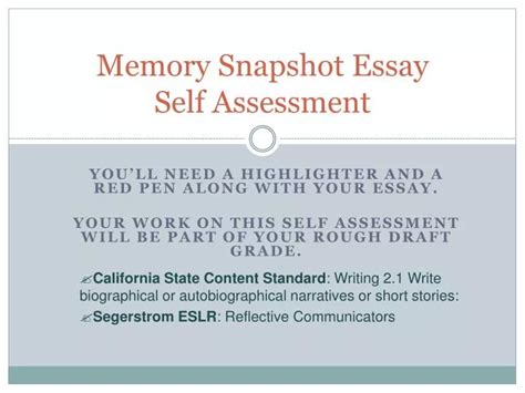 Ppt Memory Snapshot Essay Self Assessment Powerpoint Presentation Free Download Id2943210
