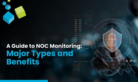 A Guide To Noc Monitoring Major Types And Benefits By It By Design Jul 2024 Medium