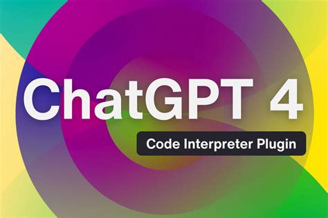 Chatgpt Code Interpreter The New Frontier In Ai Programming