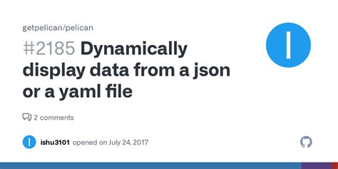 Dynamically Display Data From A Json Or A Yaml File · Issue 2185