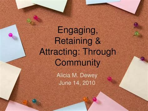 Ppt Engaging Retaining And Attracting Through Community Powerpoint Presentation Id7058537