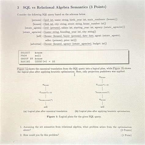 Solved 3 Sql Vs Relational Algebra Semantics 3 Points