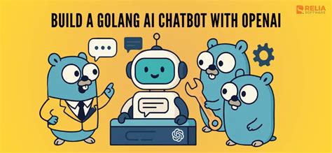 How To Build A Golang Ai Chatbot With Openai Hands On Guide