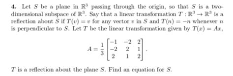 4 let s be a plane in r3 passing through the origin so that s is