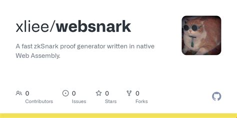 Github Xlieewebsnark A Fast Zksnark Proof Generator Written In