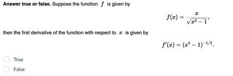solved answer true or false suppose the function f is given