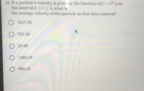 solved if a particle s velocity is given by the function