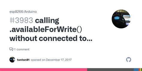 Calling Availableforwrite Without Connected To Client Crashes Esp