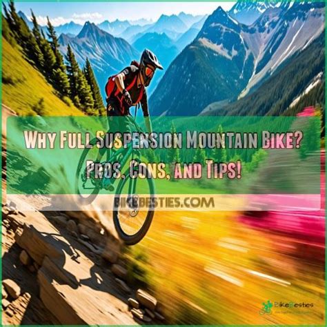 Why Full Suspension Mountain Bike Pros Cons And Tips