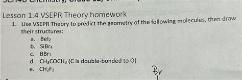 solved lesson 1 4 ﻿vsepr theory homeworkuse vsepr theory to