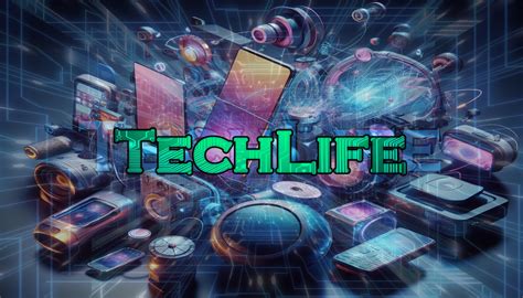 Techlife
