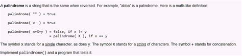 SOLVED A Palindrome Is A String That Is The Same When Reversed For Example Abba Is A