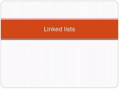 Ppt Linked Lists Powerpoint Presentation Free Download Id5618139