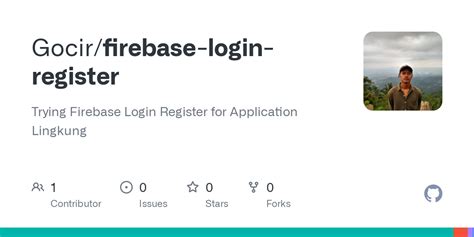Github Gocir Firebase Login Register Trying Firebase Login Register For Application Lingkung
