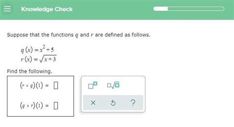 solved knowledge check suppose that the functions q and r