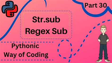 Search And Replace Sub Strings Methods Pythonic Way Of Coding