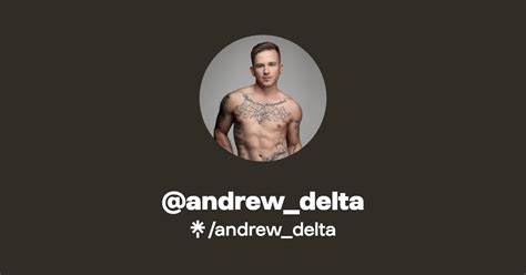 Andrewdelta Find Andrewdelta Onlyfans Linktree