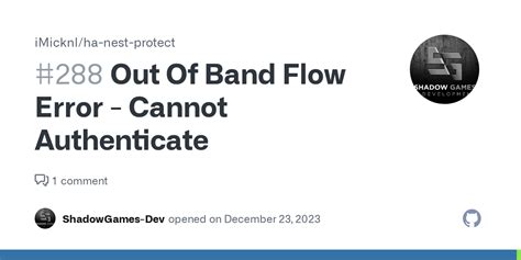 Out Of Band Flow Error Cannot Authenticate · Issue 288 · Imicknlha