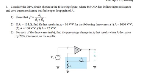 Solved 1 Consider The OPA Circuit Shown In The Following Chegg Com