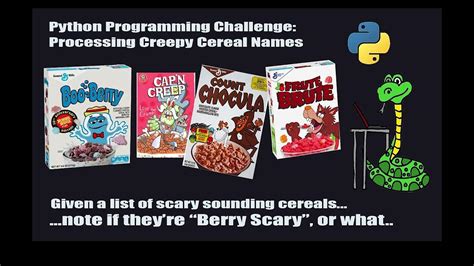 Python Programming Challenge 1 Processing Cereal Names Youtube
