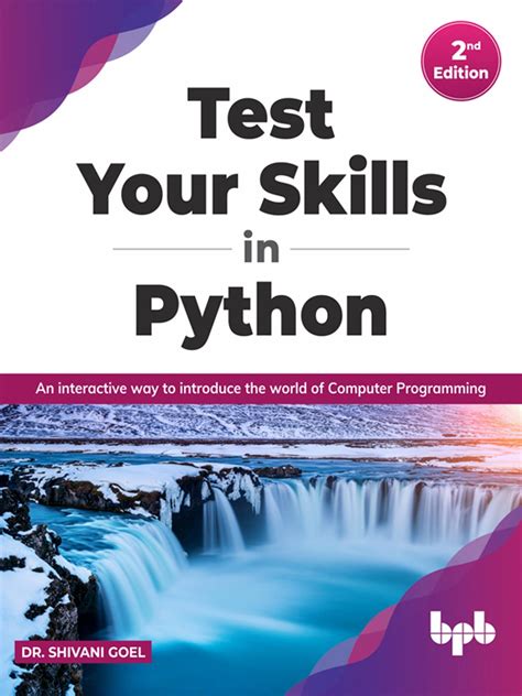 Test Your Skills In Python Second Edition Ebook By Dr Shivani Goel Epub Rakuten Kobo