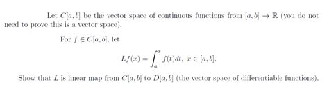 solved let c[a b] be the vector space of continuous