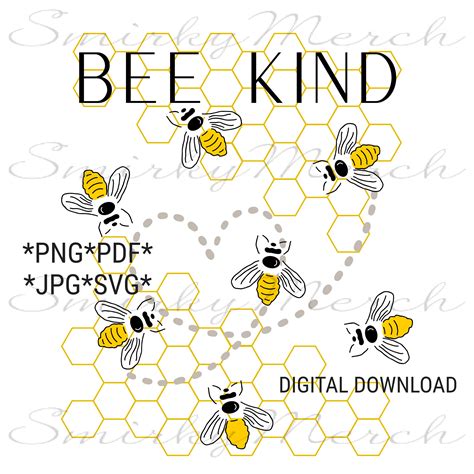 Bee Kind Digital Download Buzzing Bees Cute Bees Honeycomb Png Pdf