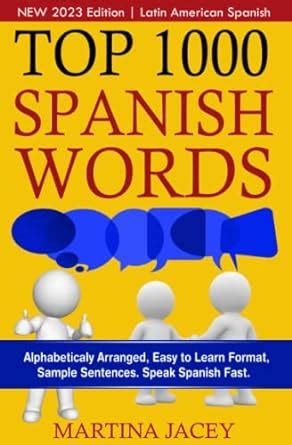 Top 1000 Spanish Words - Learn Spanish Fast: Amazon.co.uk: Jacey, Martina: 9781940970097: Books