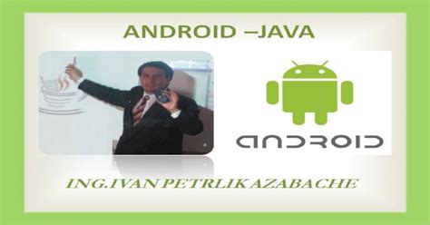 desarrollo de aplicaciones en java en la plataforma android [ppt