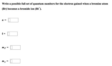 solved write a possible full set of quantum numbers for the