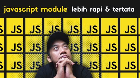 Javascript Modules Tutorial Youtube