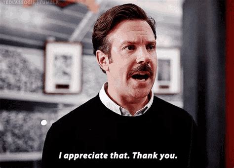 Ted Lasso Thank You  Ted Lasso Thank You Appreciate Discover