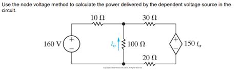 Solved Use The Node Voltage Method To Calculate The Power