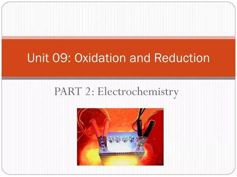 Ppt Unit Oxidation And Reduction Powerpoint Presentation Free Download Id
