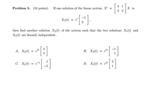 solved problem 5 10 points if one solution of the linear