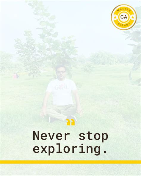 Ca Manish Mish₹a On Linkedin Never Stop Exploring