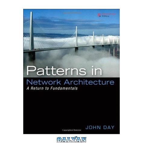 دانلود کتاب Patterns In Network Architecture A Return To Fundamentals