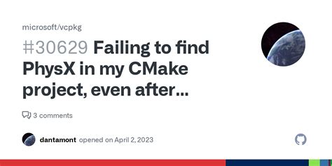Failing To Find Physx In My Cmake Project Even After Workarounds · Issue 30629 · Microsoft