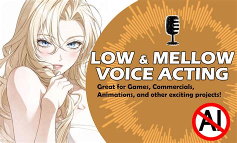 Do A Sultry Teasing Anime Video Game Voice Over Acting By