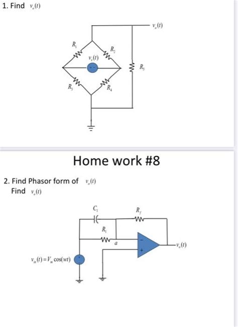 solved 1 find ve t home work 8 2 find phasor form of