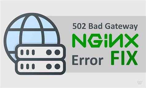 4 Simple Ways To Fix 502 Bad Gateway Nginx Error In Ubuntu