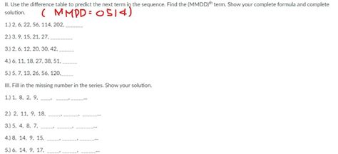 Solved Ii Use The Difference Table To Predict The Next Term