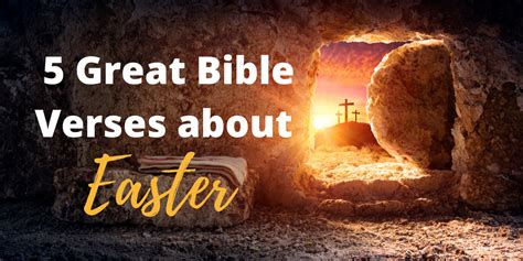 5 Great Bible Verses About Easter Lifesavvy Living