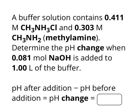 A Buffer Solution Contains 0411 Mchnh3cl And