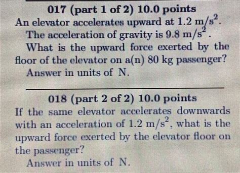 Solved 017 Part 1 Of 2 10 0 Points An Elevator